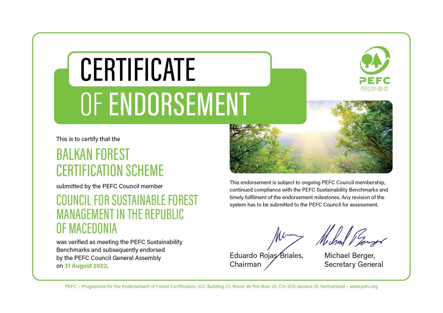 Certificate for endorsement of the Balkan Forest Certification System ...